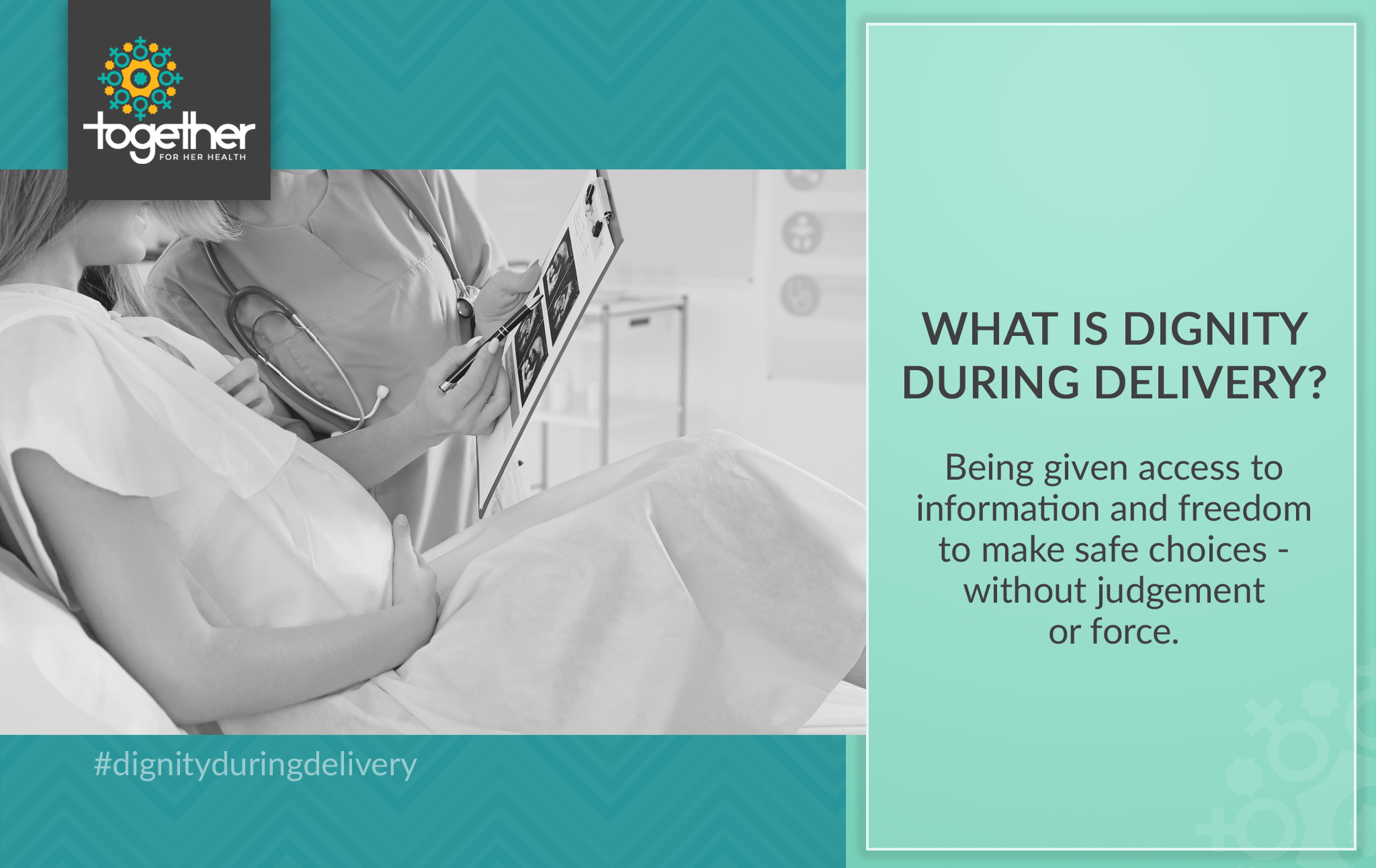 Dignity During Delivery: A Woman’s Right To Privacy In Childbirth ...